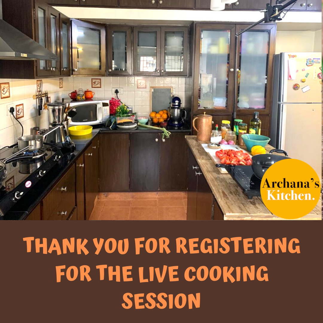 Thank You For Registering For The Live Cooking Classes | Archana's Kitchen